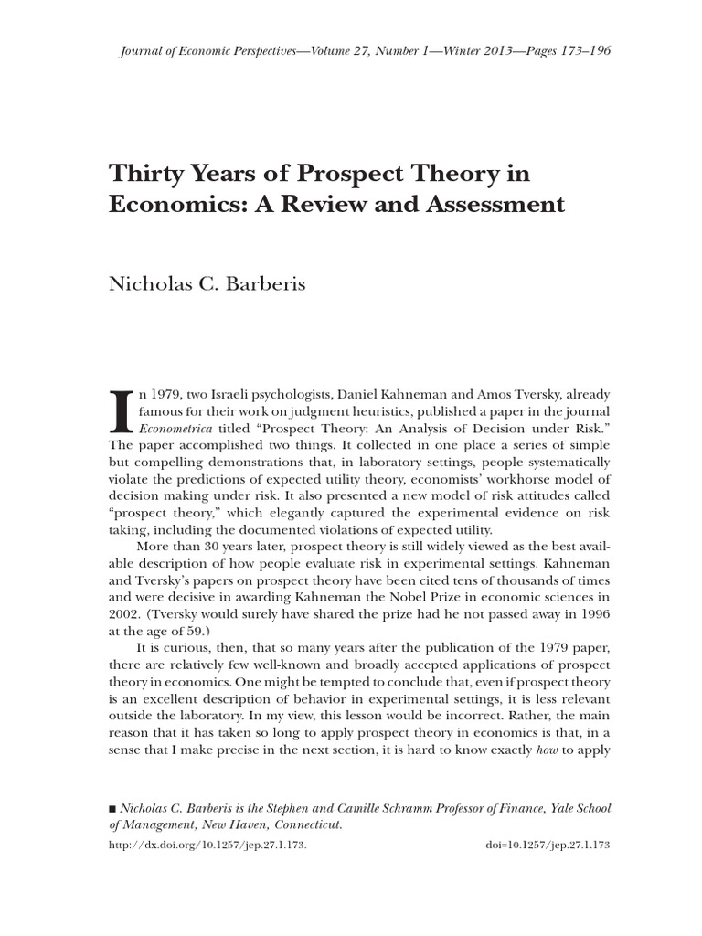 Barberis 2013 Thirty Years of Prospect Theory in Economics A Review and ... Barberis 2013 Thirty Years of Prospect Theory in Economics A Review and ...