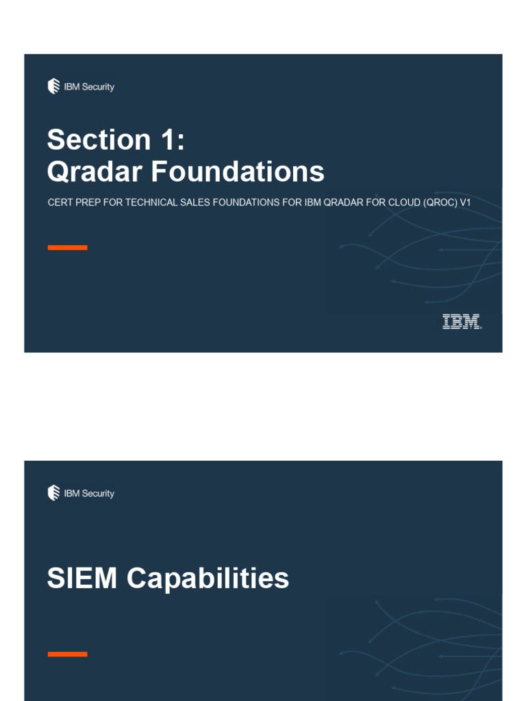 Section 1 - Technical Sales Foundations For IBM QRadar For Cloud (QRoC ...