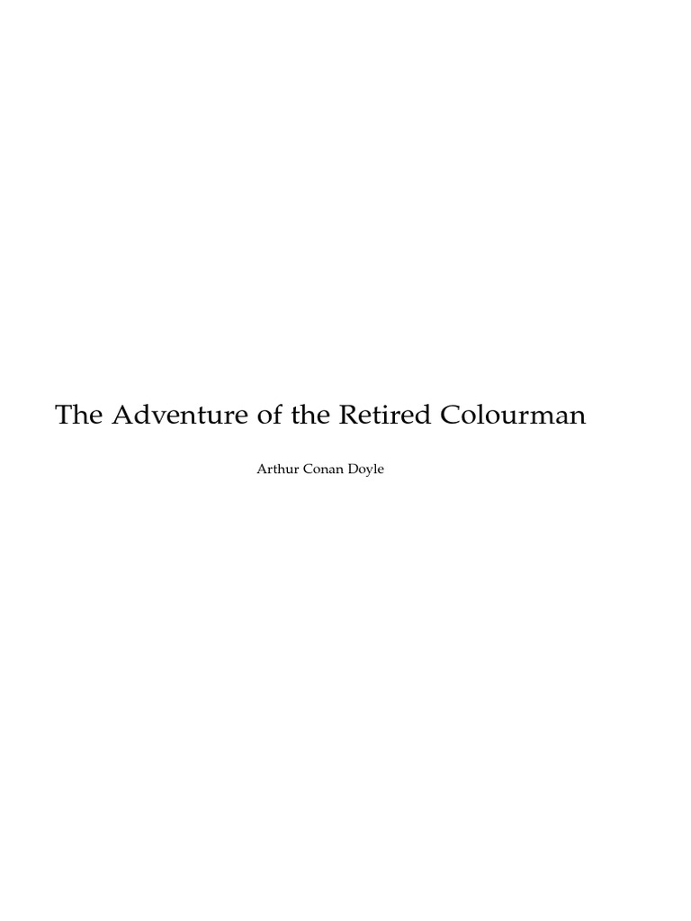 The Adventure of The Retired Colourman | PDF | Dr. Watson