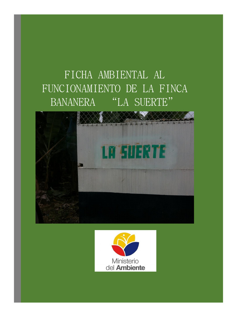 Ficha Ambiental Al Funcionamiento de La Finca Bananera La Suerte ...
