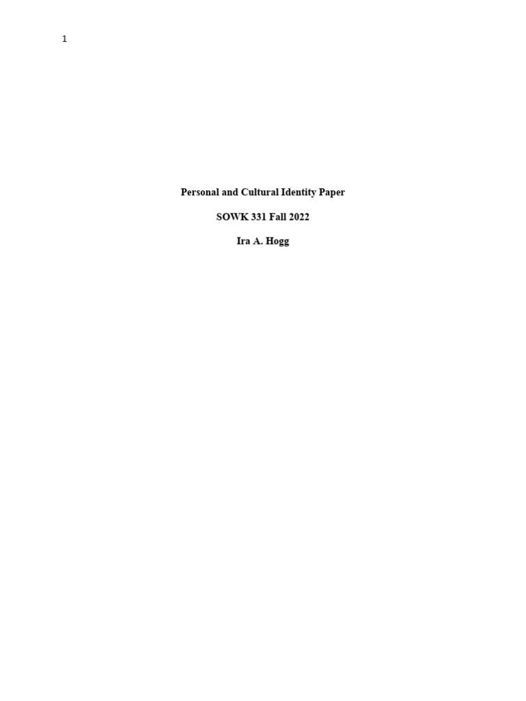 Cultural Identity Paper 331 Fall 2022 Ira Hogg | PDF | Heterosexuality ...