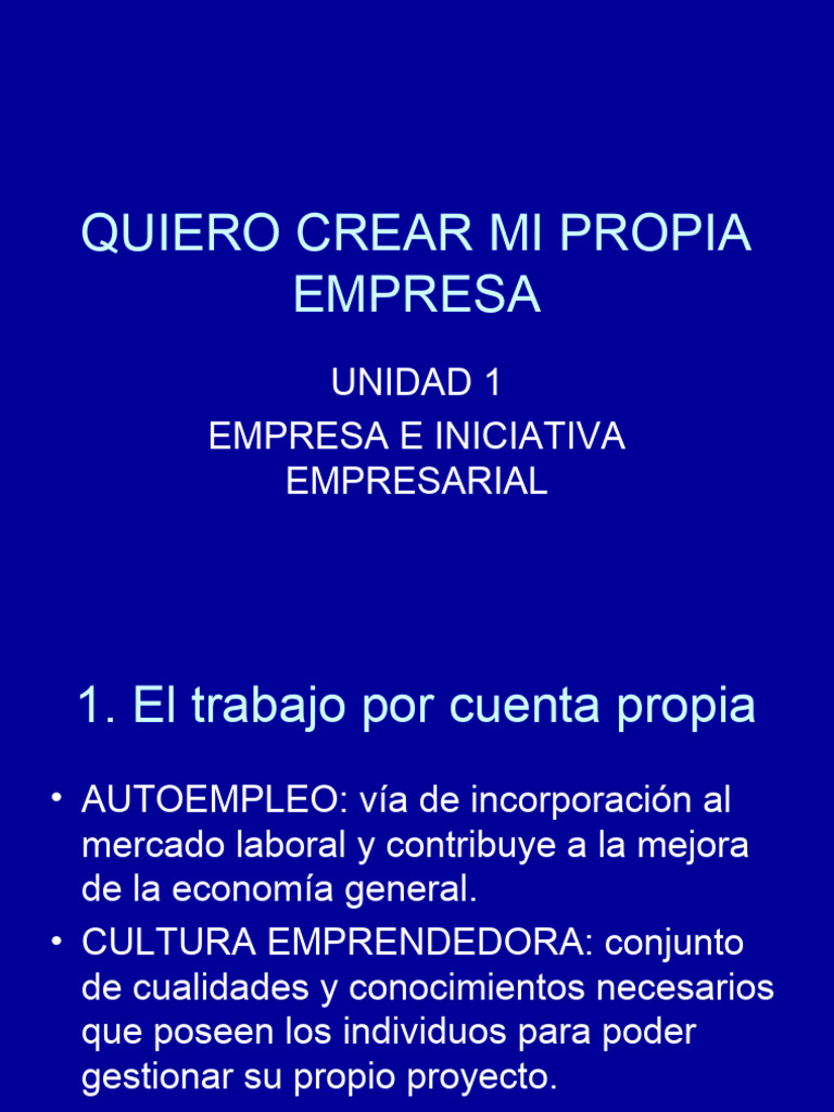 Unidad 1 Quiero Crear Mi Propia Empresa | PDF | Iniciativa empresarial ...