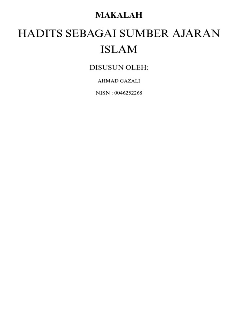 Makalah HADITS SEBAGAI SUMBER AJARAN ISL - Docx 20240227 085206 0000 | PDF | Filsafat | Agama ...