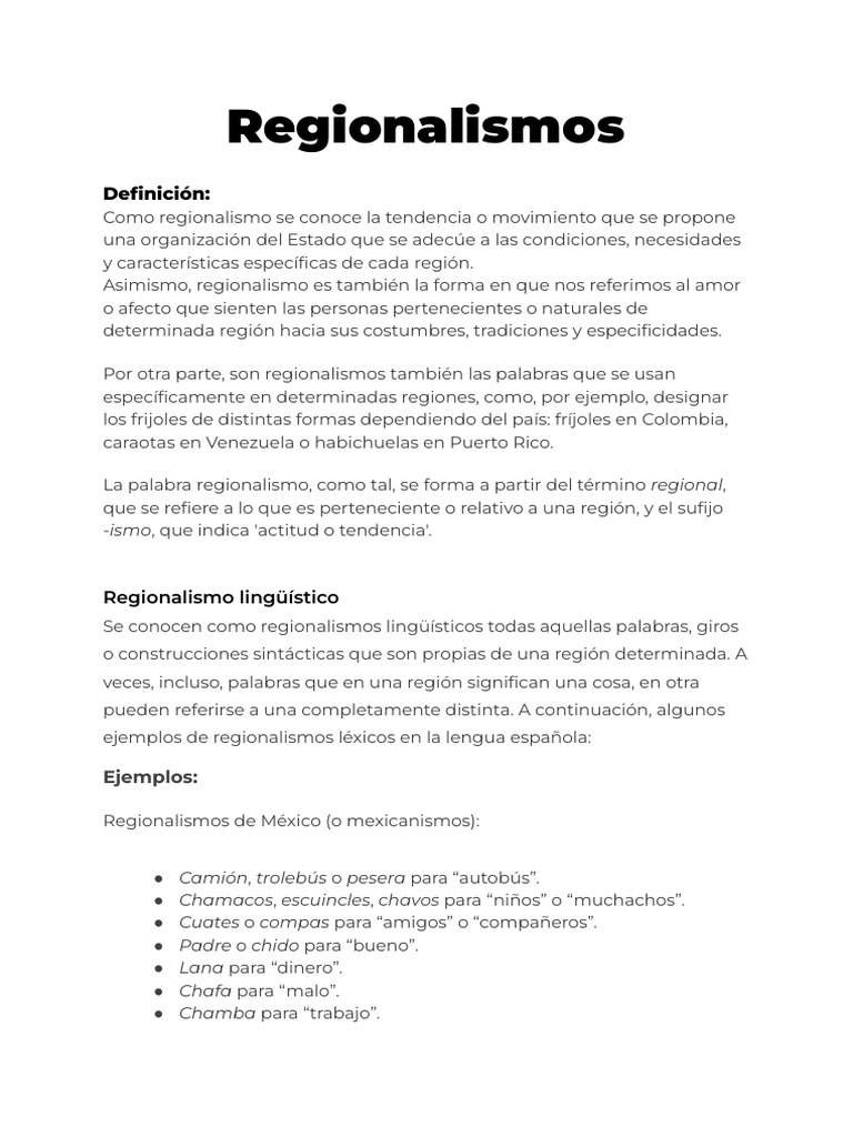 Ejemplos De Regionalismos ️ Características, ¿Que Es? Como Usar – OBEA