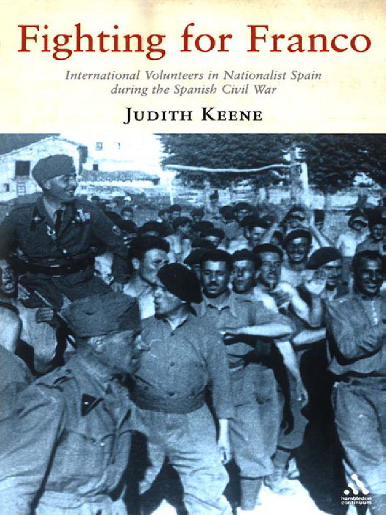 Fighting For Franco International Volunteers in Nationalist Spain ...