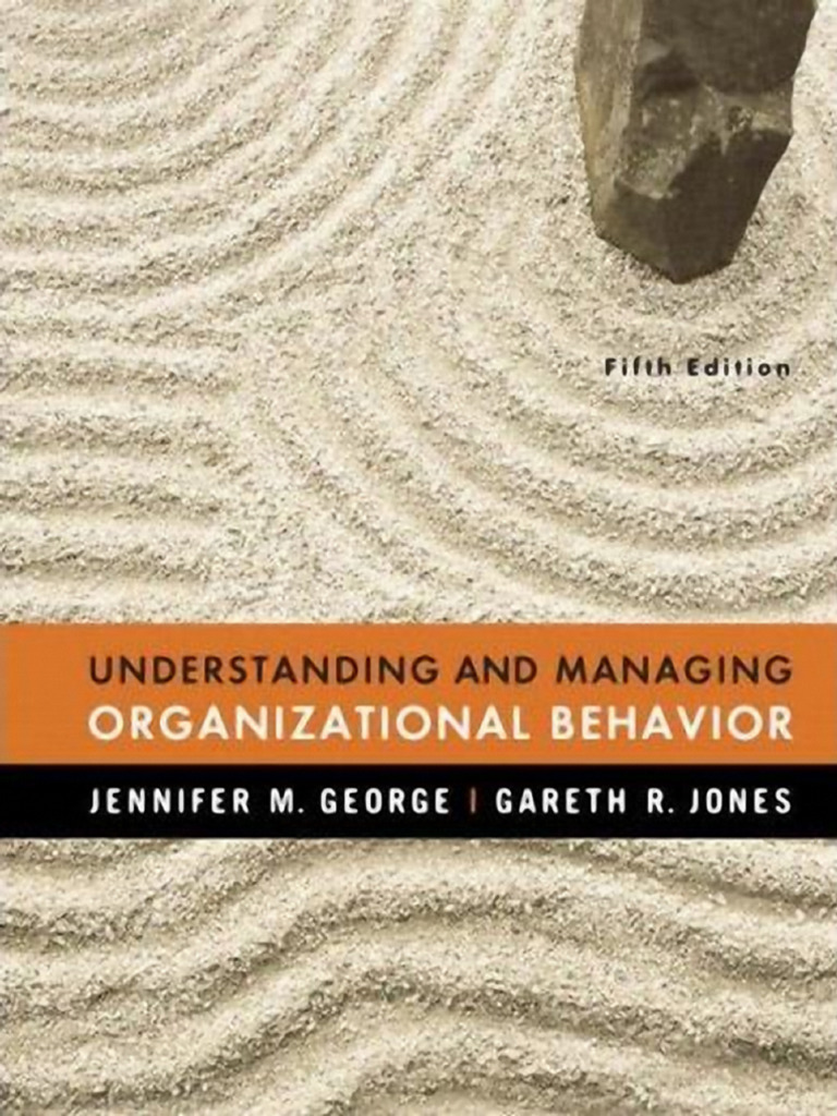 eBook-Understanding and Managing Organizational Behavior George & Jones ...