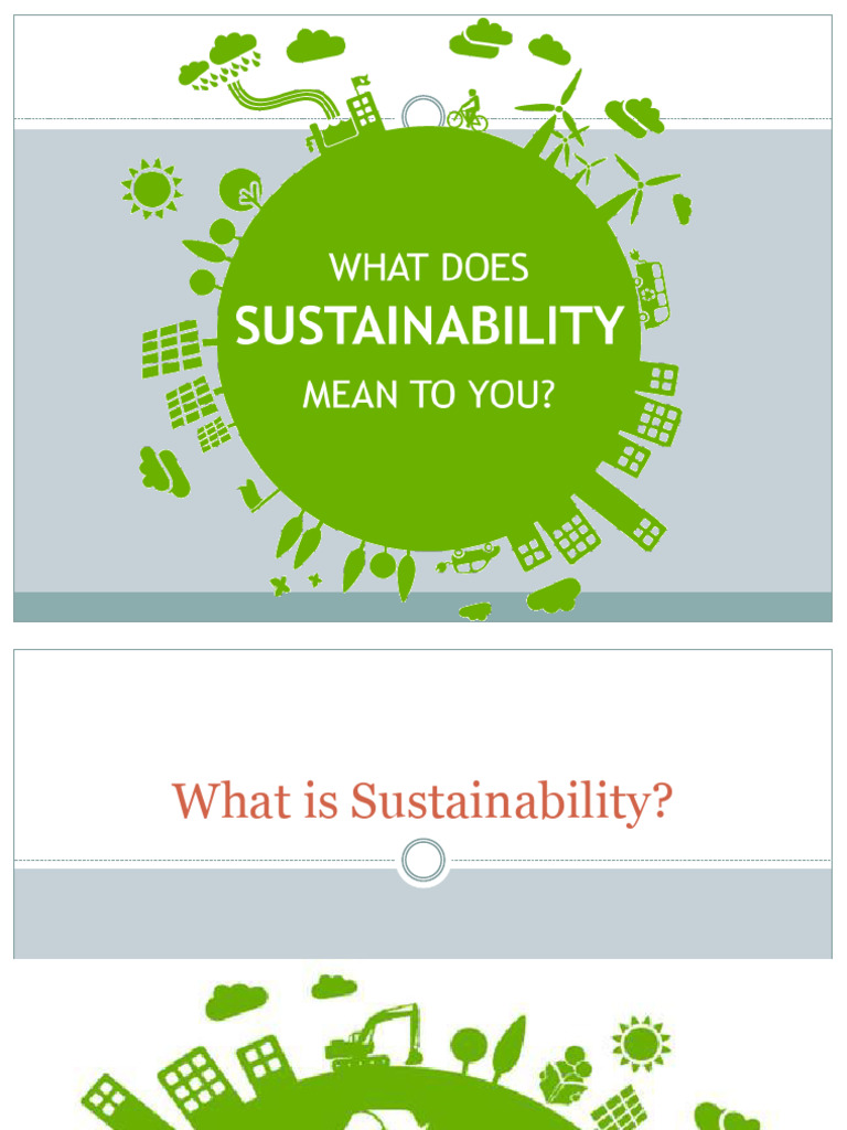 What Is Sustainability - LEC 1 | PDF | Efficient Energy Use ...