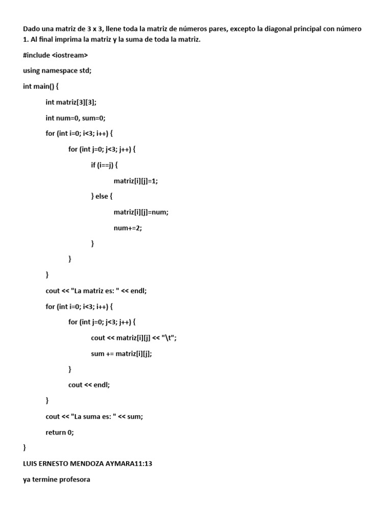 Matrices y Sumas en C++ | PDF | Programación de computadoras | Ingeniería de software