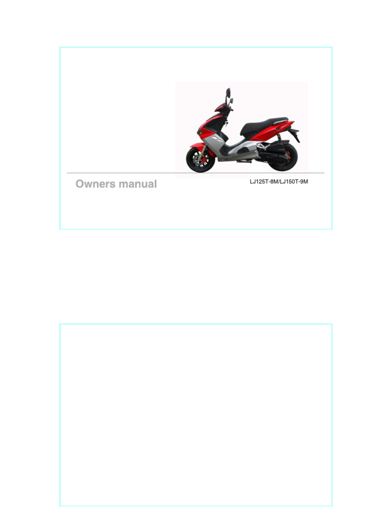 Users manual-LJ125T-8M LJ150T-9MGPX 125CC EURO 4 | PDF | Brake | Throttle