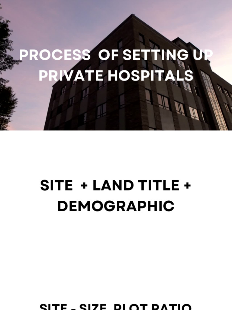 Process of Setting Up Private Hospitals | PDF Process of Setting Up Private Hospitals | PDF