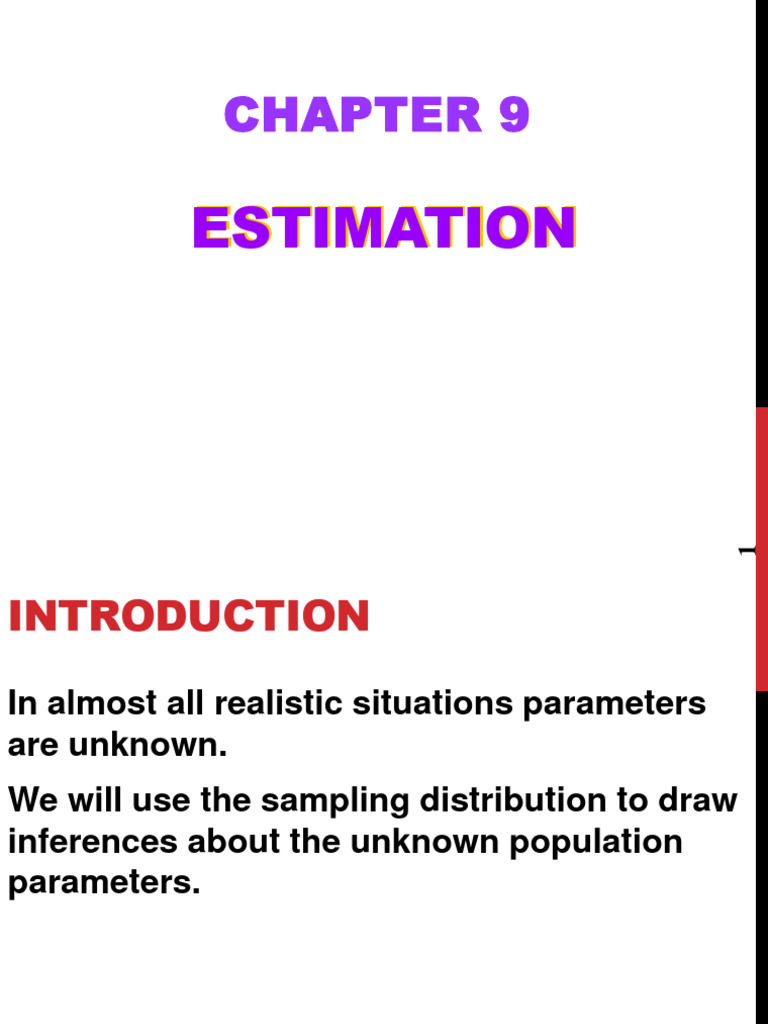 Chapter 9-Estimation - Send | PDF | Confidence Interval | Statistical Inference