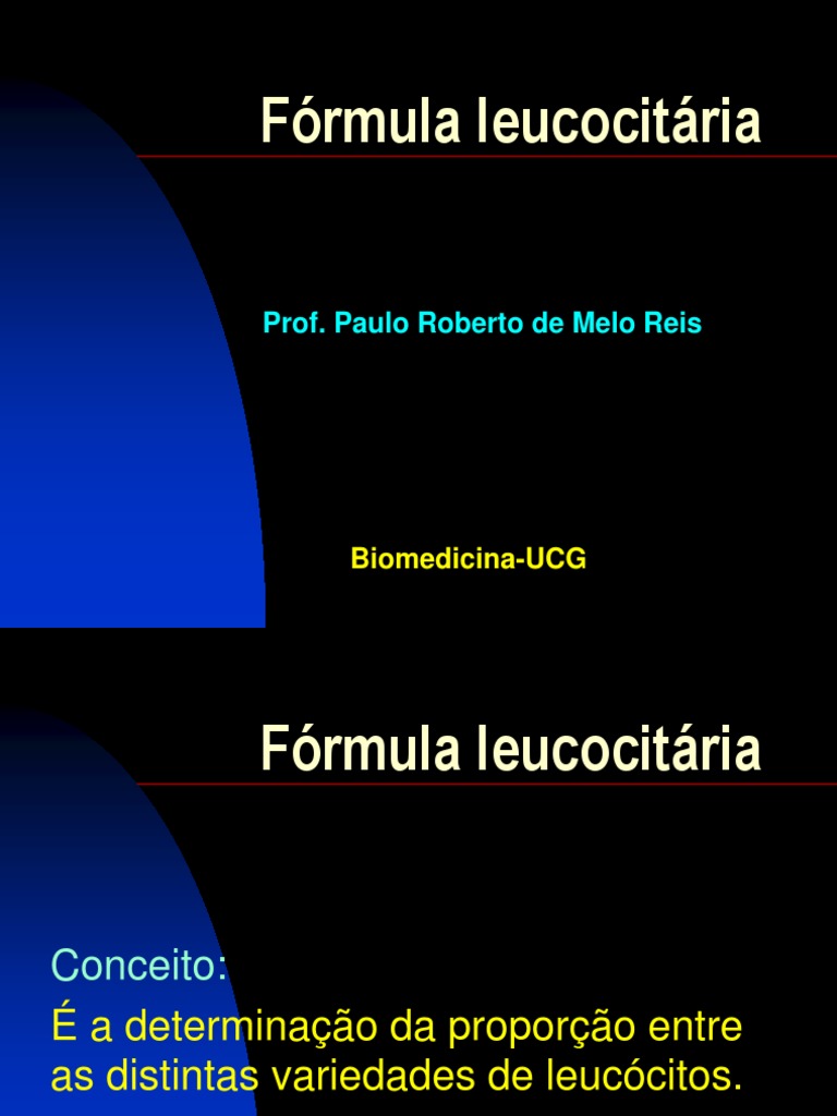 Aula 02_Formula Leucocitaria | Glóbulo Branco | Fluidos Corporais