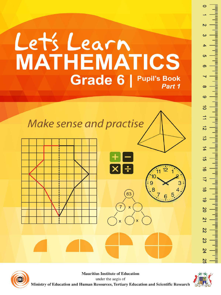MATHS Grade 6 Part 1 Pupil's Book | PDF | Rectangle | Triangle