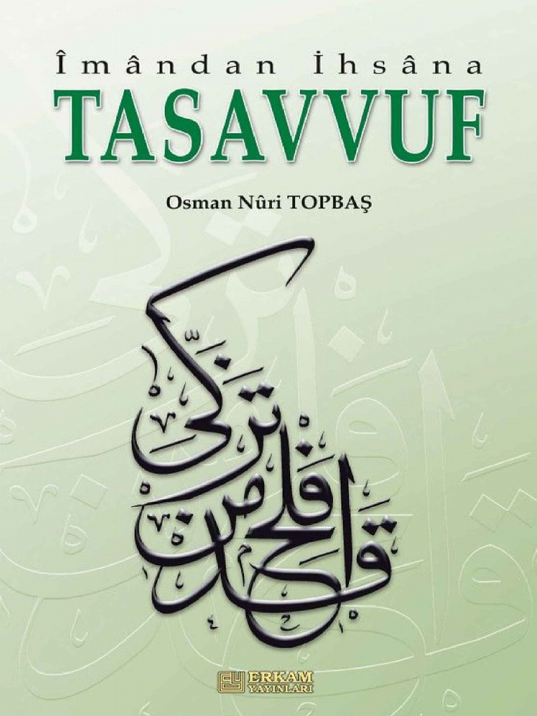 İmandan İhsana Tasavvuf-Osman Nuri Topbaş | PDF