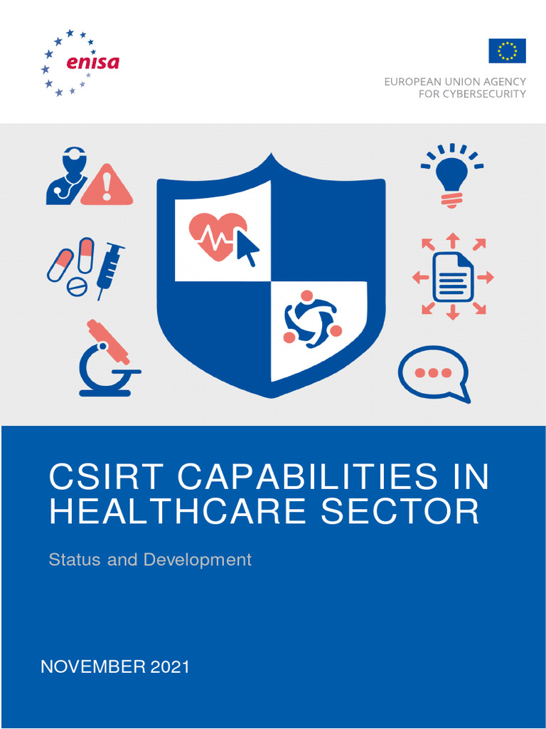 ENISA Report - CSIRT Capabilities in Healthcare Sector | PDF | Computer ...