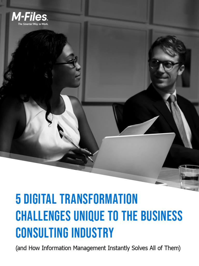 5 Digital Transformation Challenge Unique To Consulting PDF | PDF | Consultant | Information
