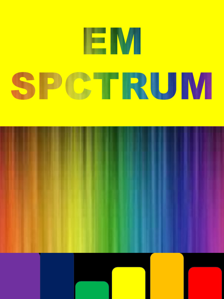 EM Spectrum | PDF