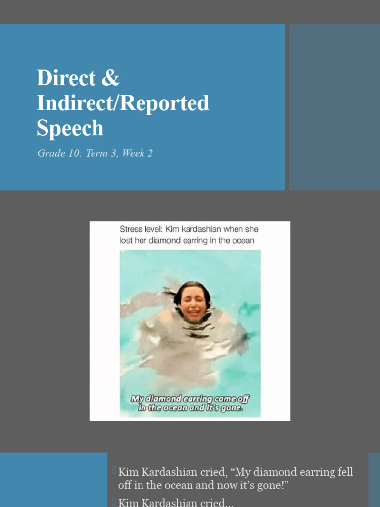 Direct & Indirect Speech Gr10-1 | PDF | Grammatical Tense | Punctuation