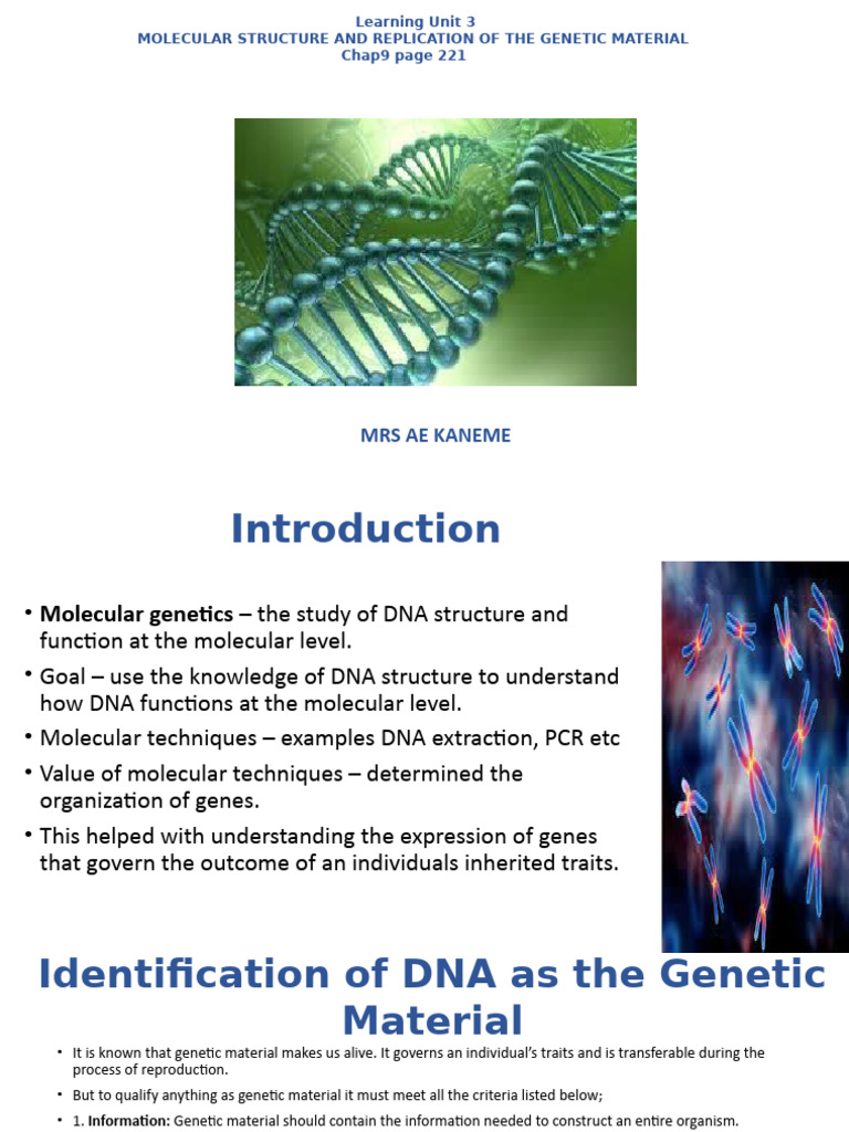 Learning Unit 3 - PART 1-MOLECULAR STRUCTURE AND REPLICATION OF THE ...