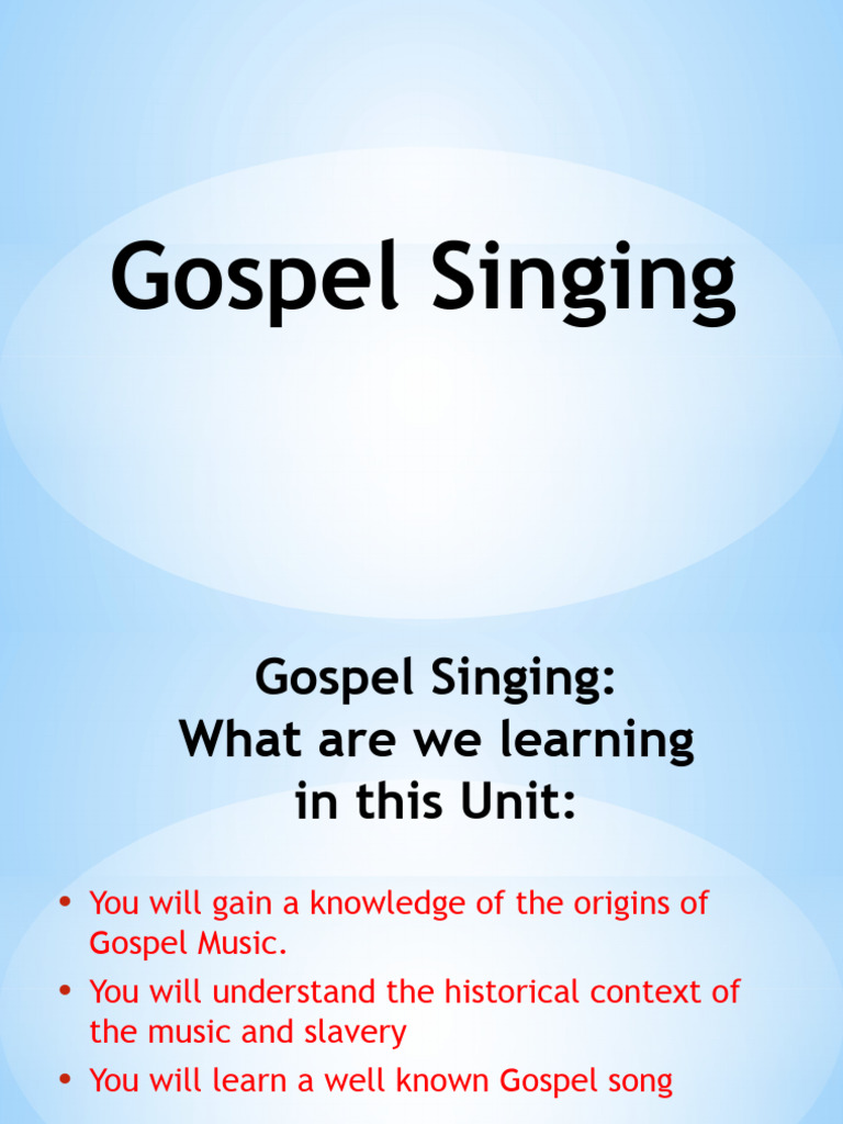 Gospel Singing Final | PDF | Songs | Song Structure