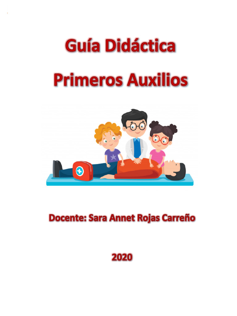 Guia Didactica Primeros Auxilios | PDF | Primeros auxilios | Quemar