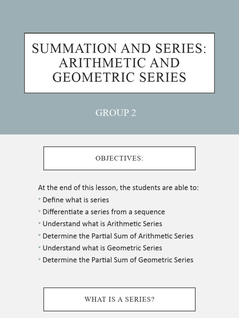 Group 2 (Series Report) | PDF | Summation | Elementary Mathematics