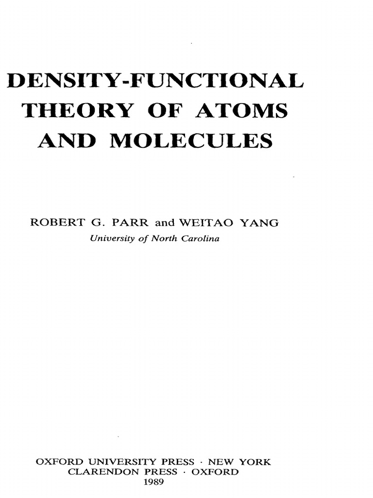 Density Functional Theory Of Atoms And Molecules Robert G Parr And Weitao Yang Pdf Hartree 