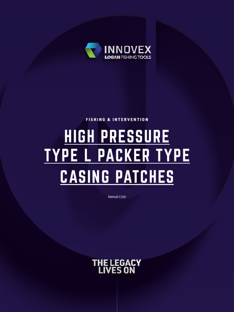 Innovex F635 High Pressure TypeL Casing Patch April2022a-1 | PDF ...