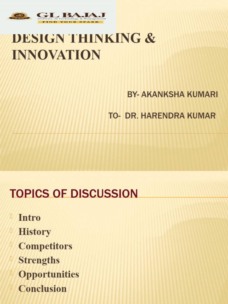 Design Thinking & Innovation: By-Akanksha Kumari To - Dr. Harendra Kumar | PDF | Wellness