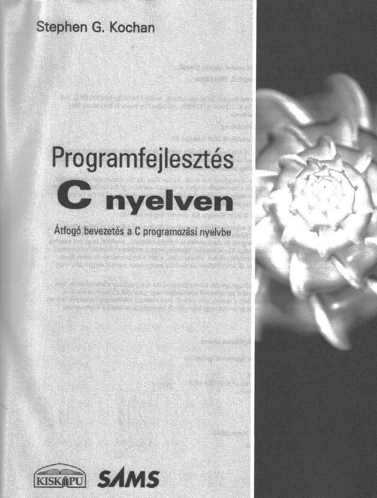 Stephen G Kochan - Programfejlesztés C Nyelven | PDF