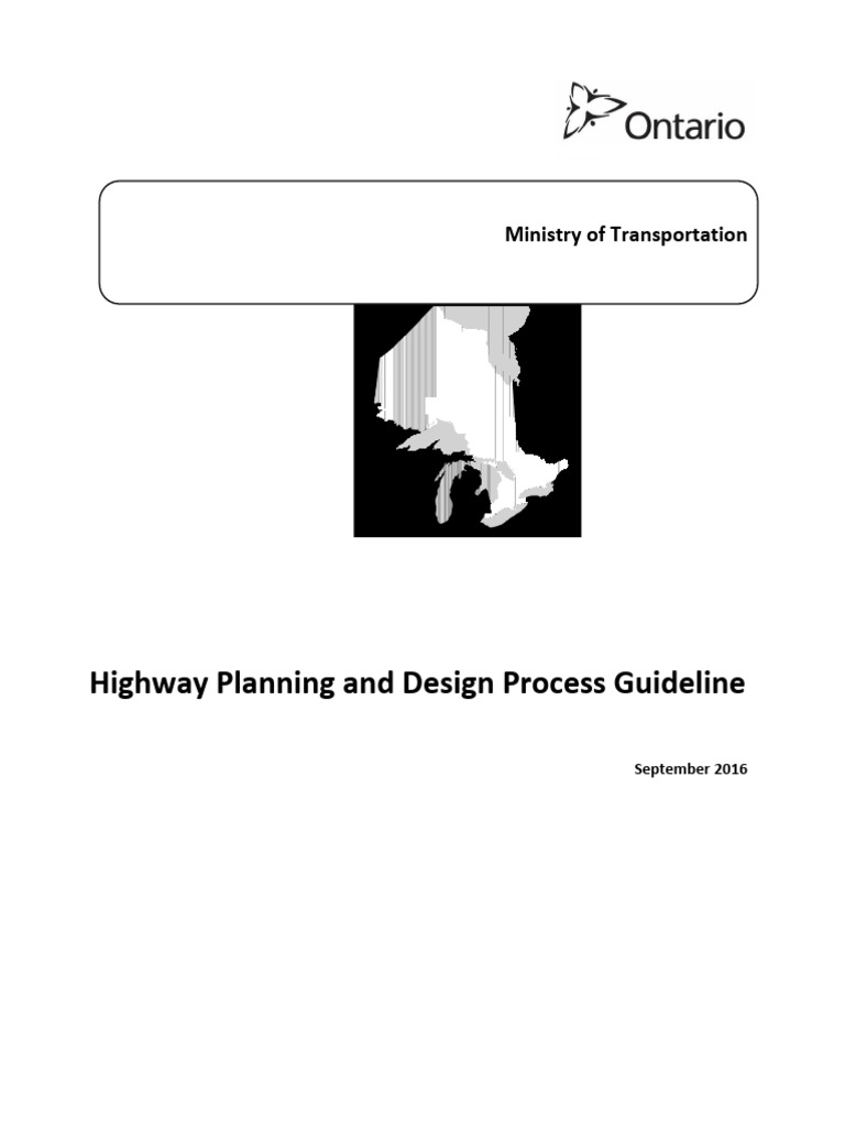 MTO-Highway Planning and Design Process Guideline-2016 | PDF | Quality ...