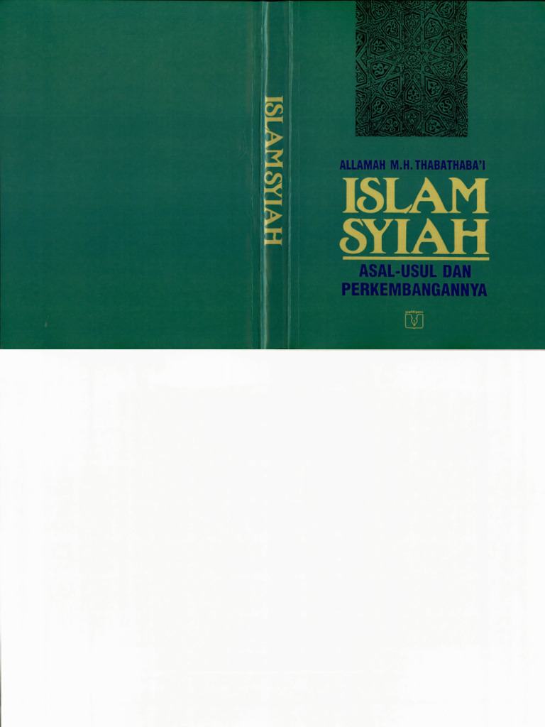 M. Husain Thabathaba'i - Islam Syiah Asal-Usul Dan Perkembangannya | PDF M. Husain Thabathaba'i - Islam Syiah Asal-Usul Dan Perkembangannya | PDF