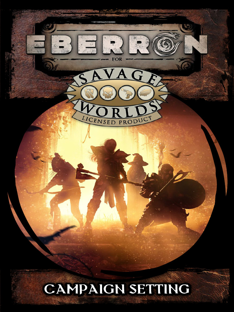 Eberron For Savage Worlds | PDF | Dwarf (Dungeons & Dragons) | Elf (Dungeons & Dragons)