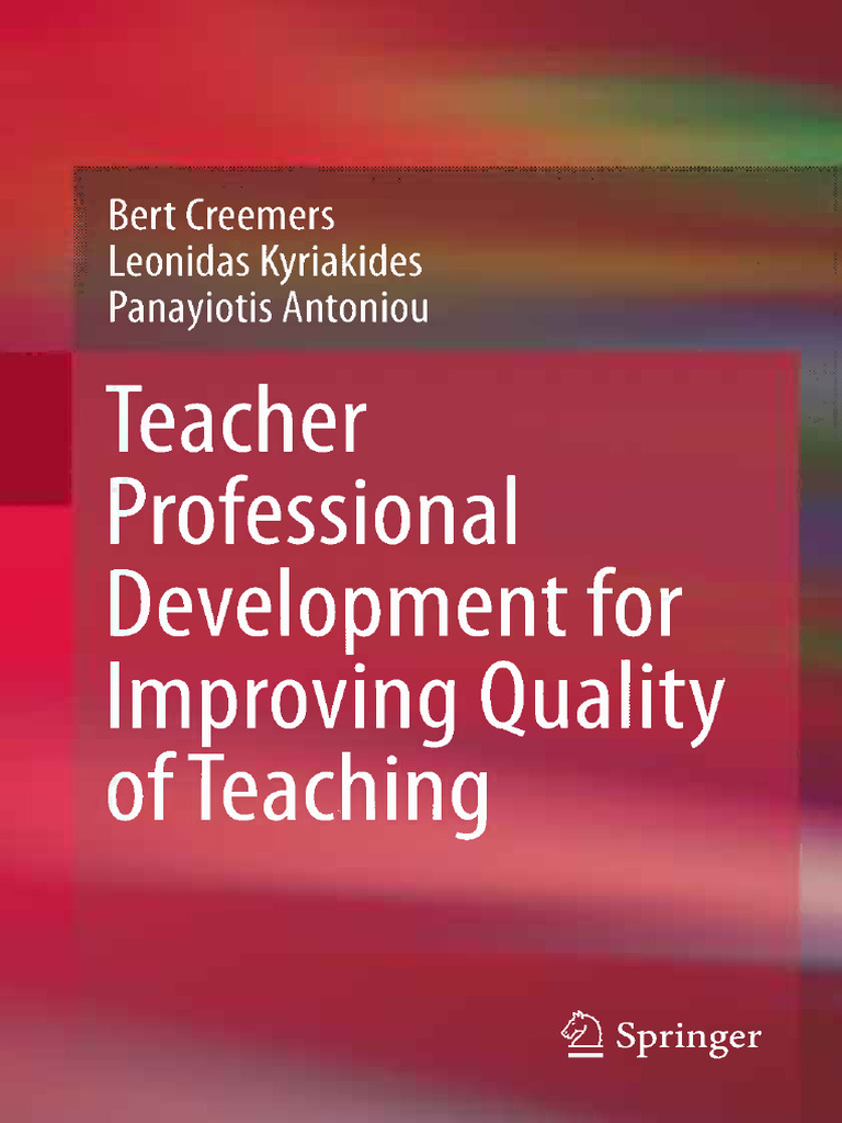 Teacher Professional Development For Improving Quality of Teaching ...