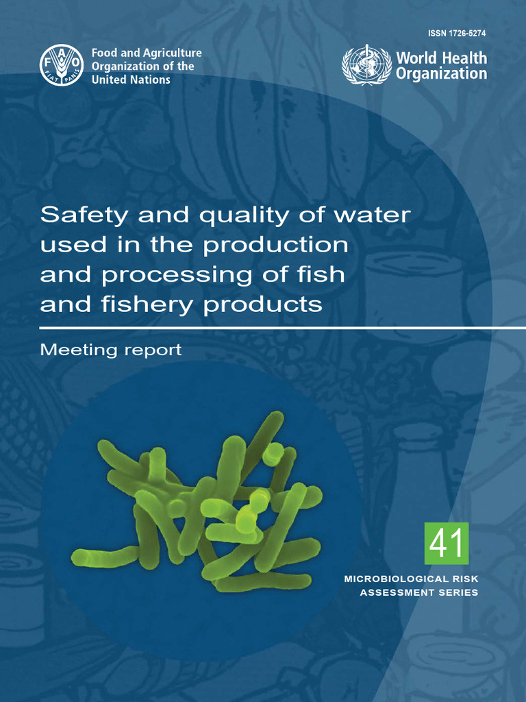 Safety and Quality of Water Used in The Production and Processing of ...