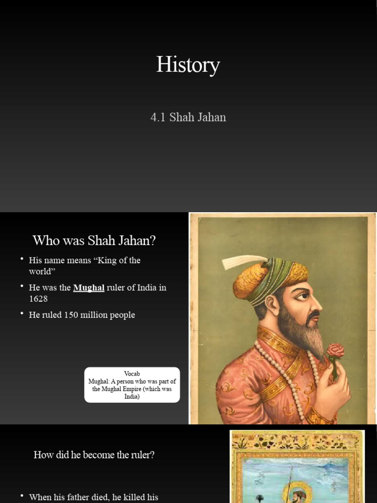 Shah Jahan: Life and the Taj Mahal | PDF | Travel | History