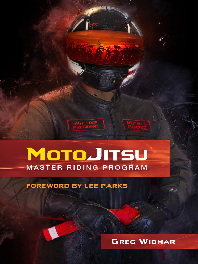 (MotoJitsu Master Riding Program 2) Greg Widmar - MotoJitsu Master ...