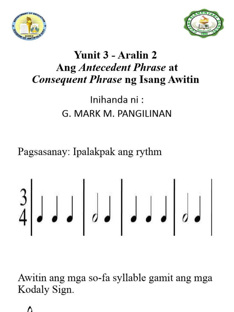 MAPEH 6 PPT Q3 - MUSIC - Aralin 2 - Antecedent Phrase at Consequent ...