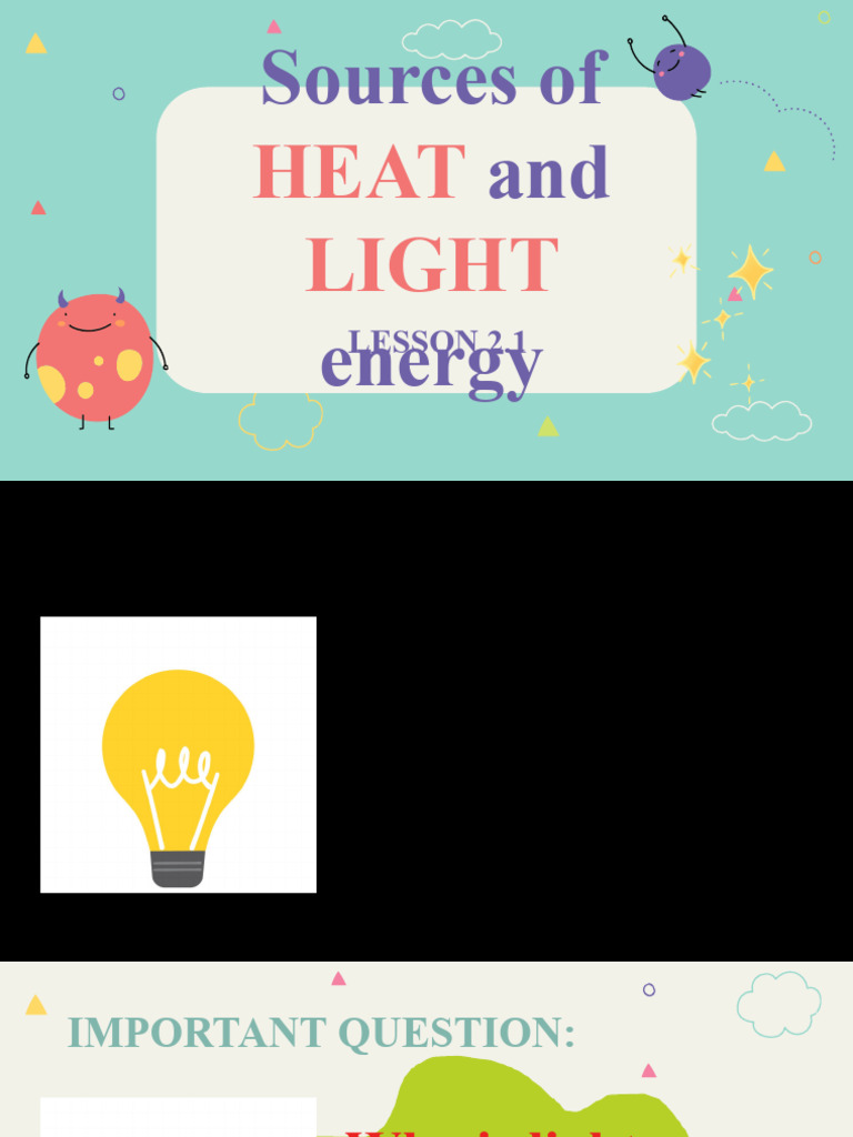 Sources of Heat and Light Energy | PDF | Light