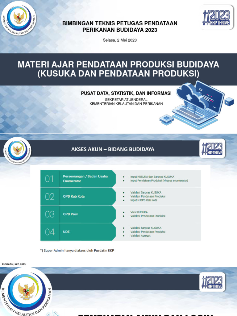 2023.05.02 Bimbingan Teknis Aplikasi Pendataan KUSUKA Dan Produksi Satu Data 2023 - Budidaya | PDF