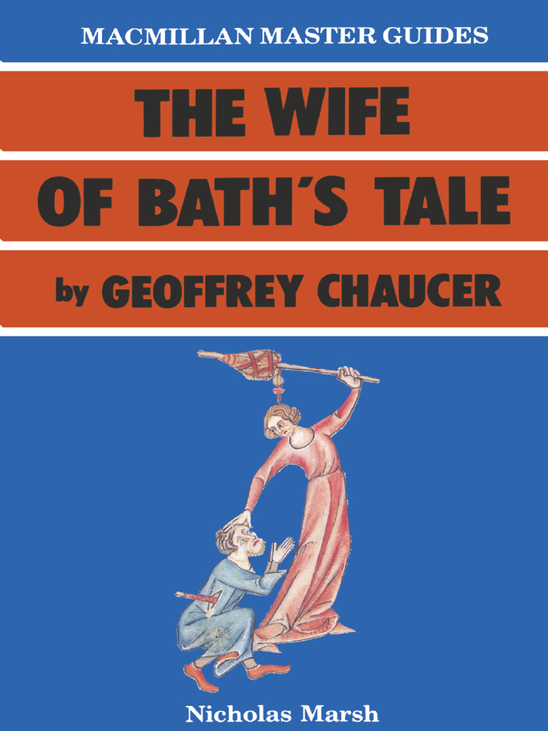 The Wife of Bath's Tale by Geoffrey Chaucer | PDF