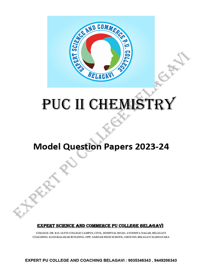 PUC II EXPERT CHEMISTRY 12 Set of MODEL QUESTION PAPER | PDF | Chemical ...