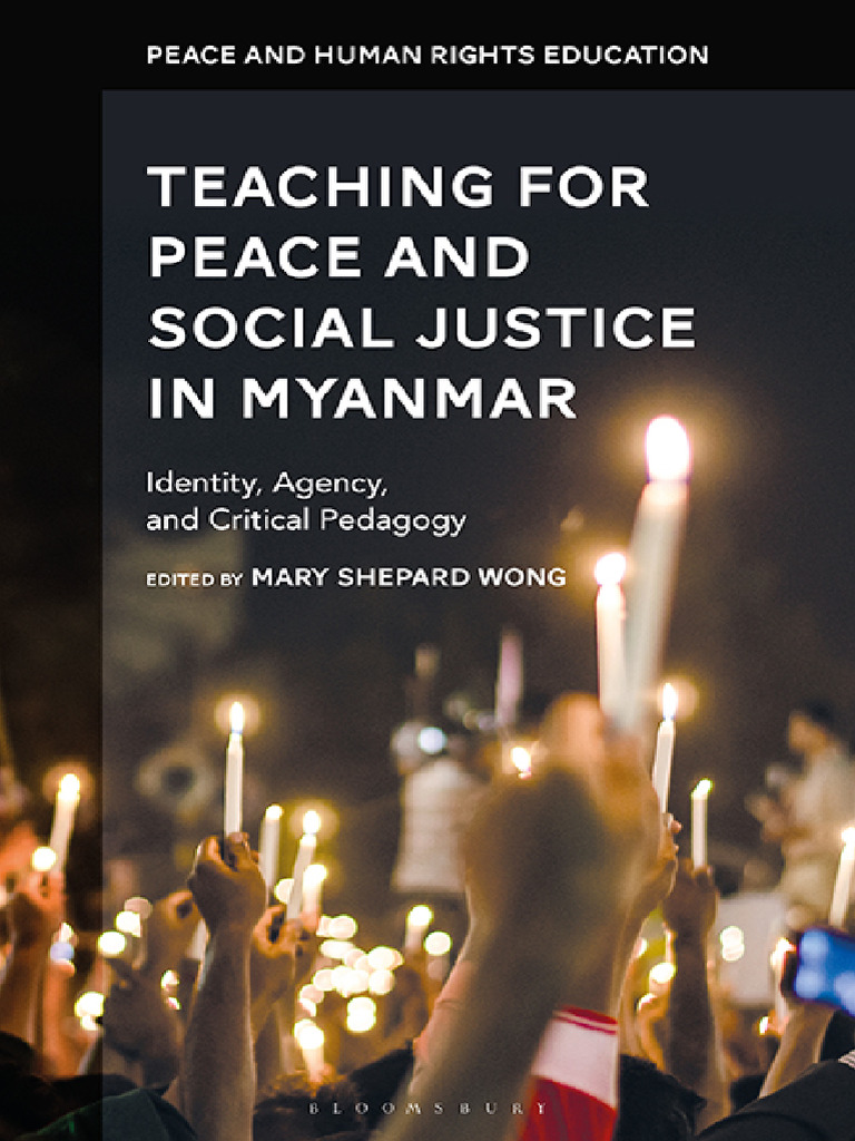 Mary Shepard Wong - Teaching For Peace and Social Justice in Myanmar ...