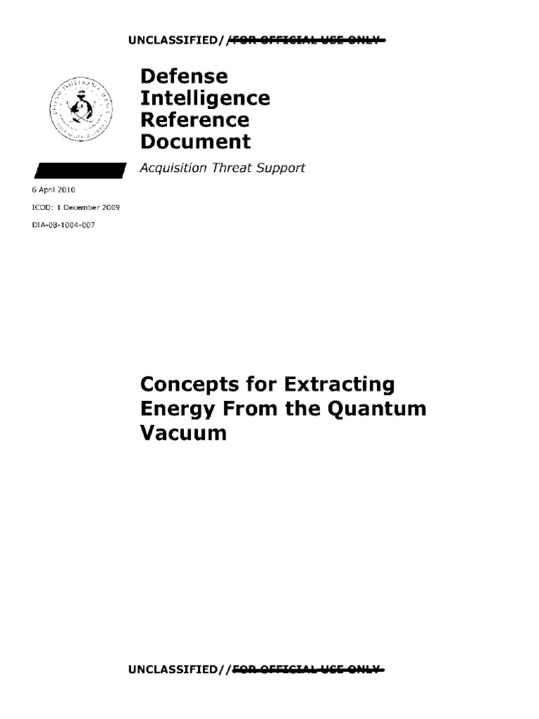 Defense Intelligence Reference Document Concepts For Extracting Energy From The Quantum Vacuum ...