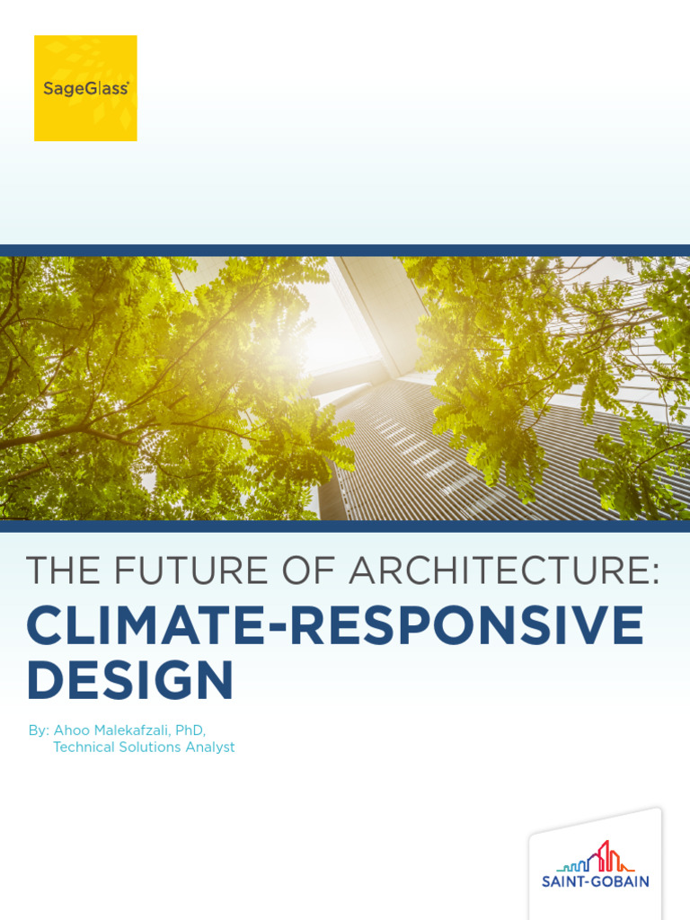 The Future of Architecture - Climate-Responsive Design | PDF | Nature