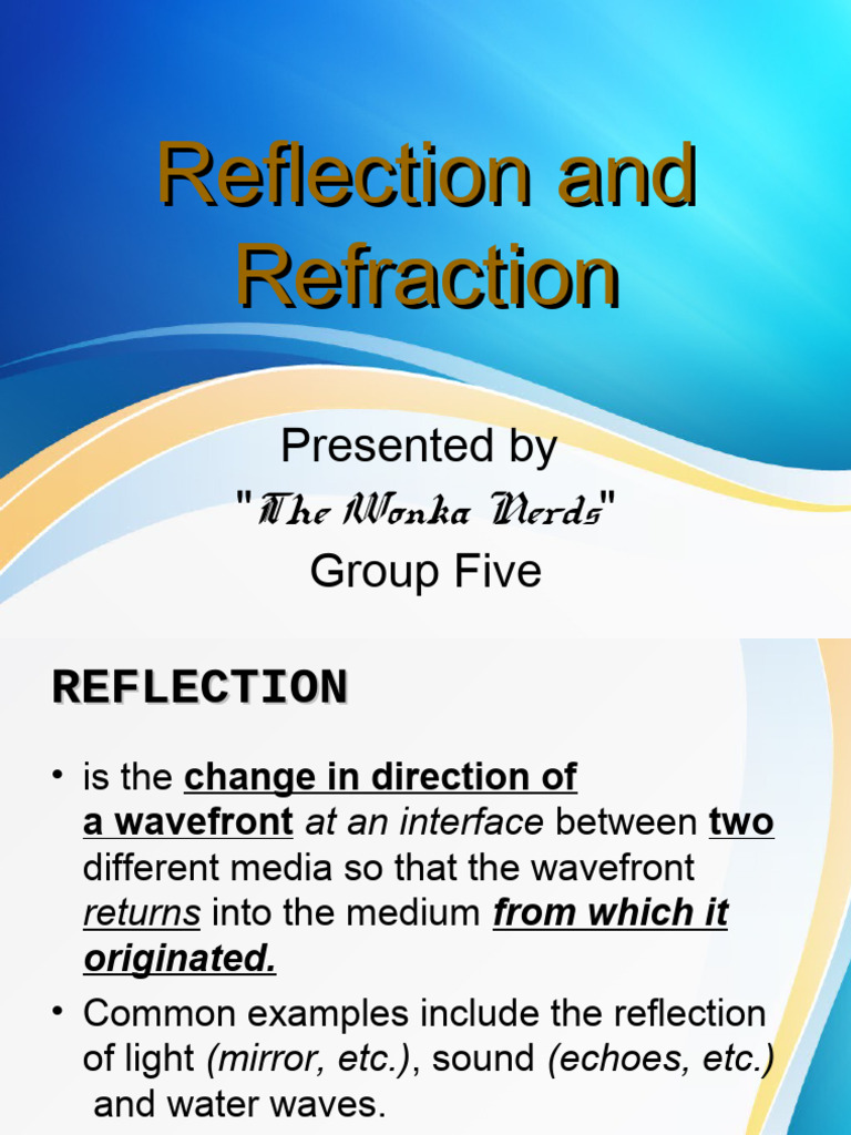 Reflection and Refraction | PDF | Technology & Engineering