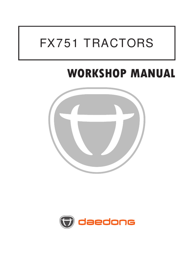 Kioti Daedong FX751 Tractor Service Manual LX68WM | PDF | Tractor ...
