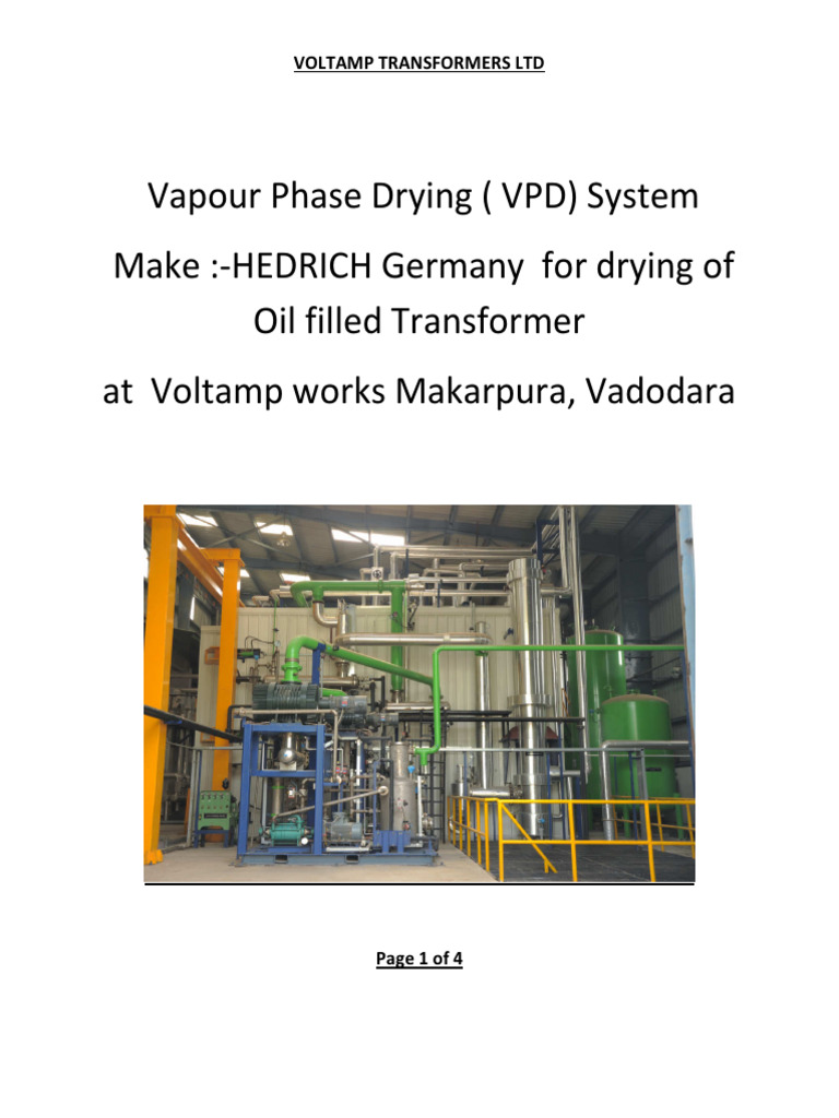 Vapour Phase Drying (VPD) System Make:-HEDRICH Germany For Drying of ...