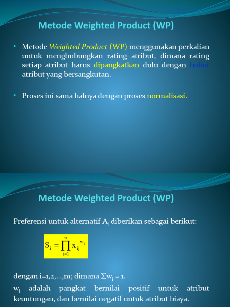 PERTEMUAN 8 Metode Weighted Product (WP) 2 | PDF