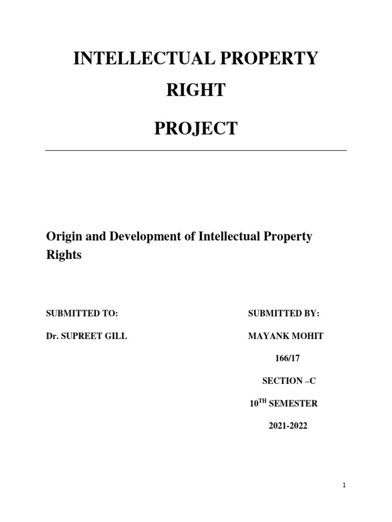 IPR Project - Maynak Mohit - 166-17 | PDF | Intellectual Property | Patent